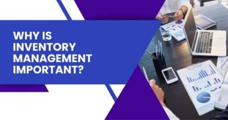 Why is Inventory Management Important?